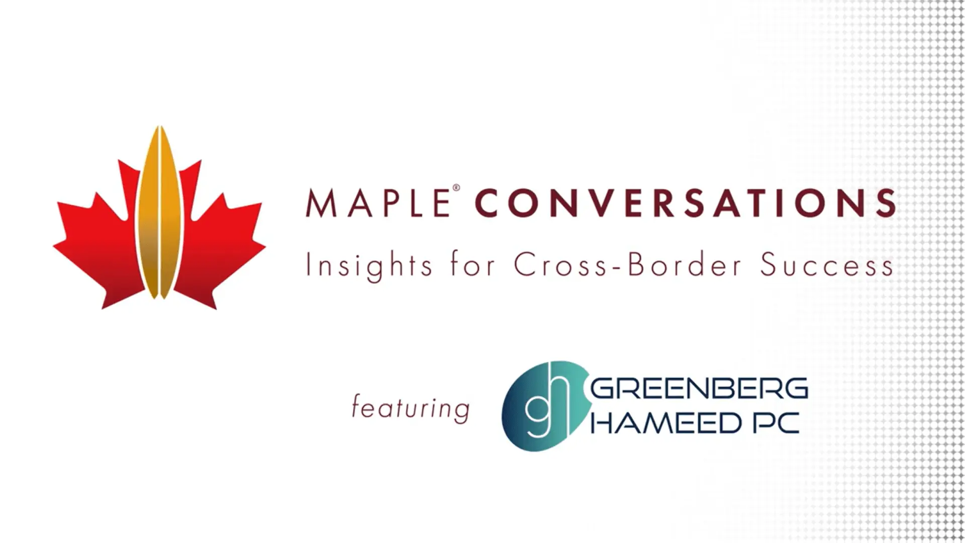 MAPLE Conversations: On The 2024 Horizon For North American Businesses: Immigration | Greenber ...